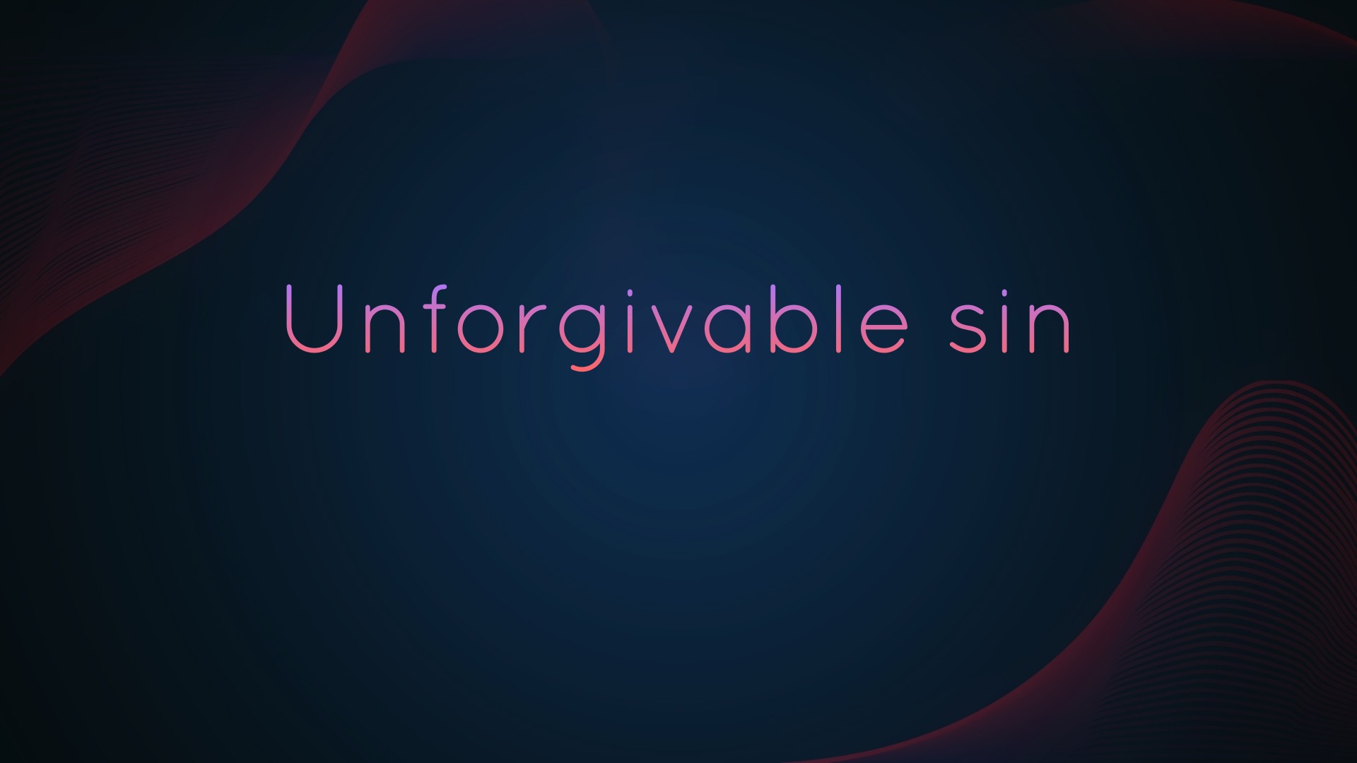 Unforgivable sin - Logos Sermons