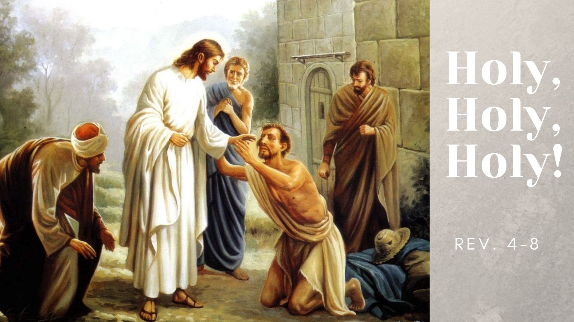 Holy, Holy, Holy - Logos Sermons