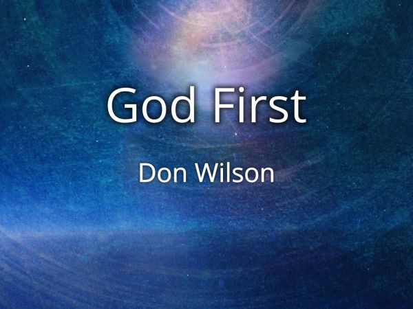 God First - Logos Sermons