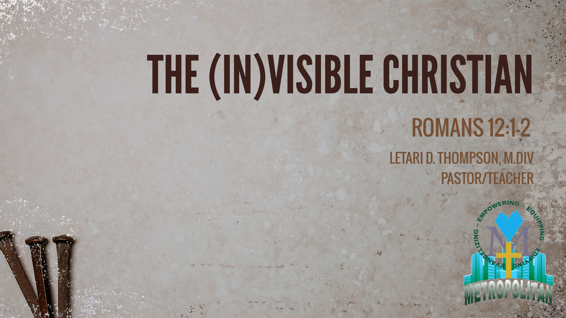The Invisible Christian - Logos Sermons