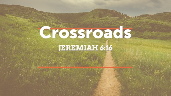 Crossroads - Logos Sermons