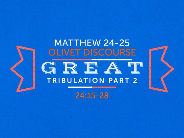 Great Tribulation Faithlife Sermons