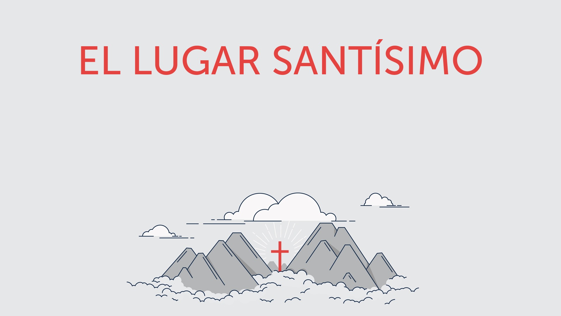 El lugar santísimo - Logos Sermons