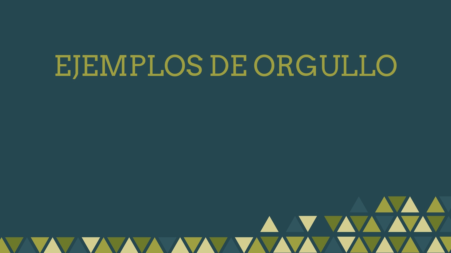 Ejemplos de orgullo - Logos Sermons