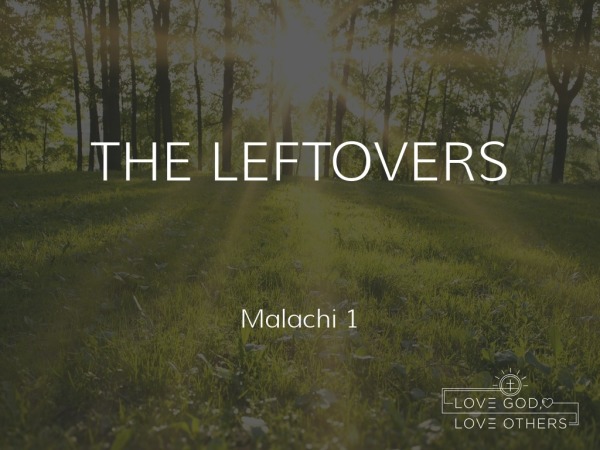 The Leftovers - Logos Sermons