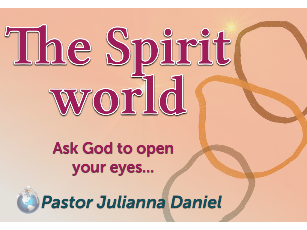 The Spirit World - Logos Sermons