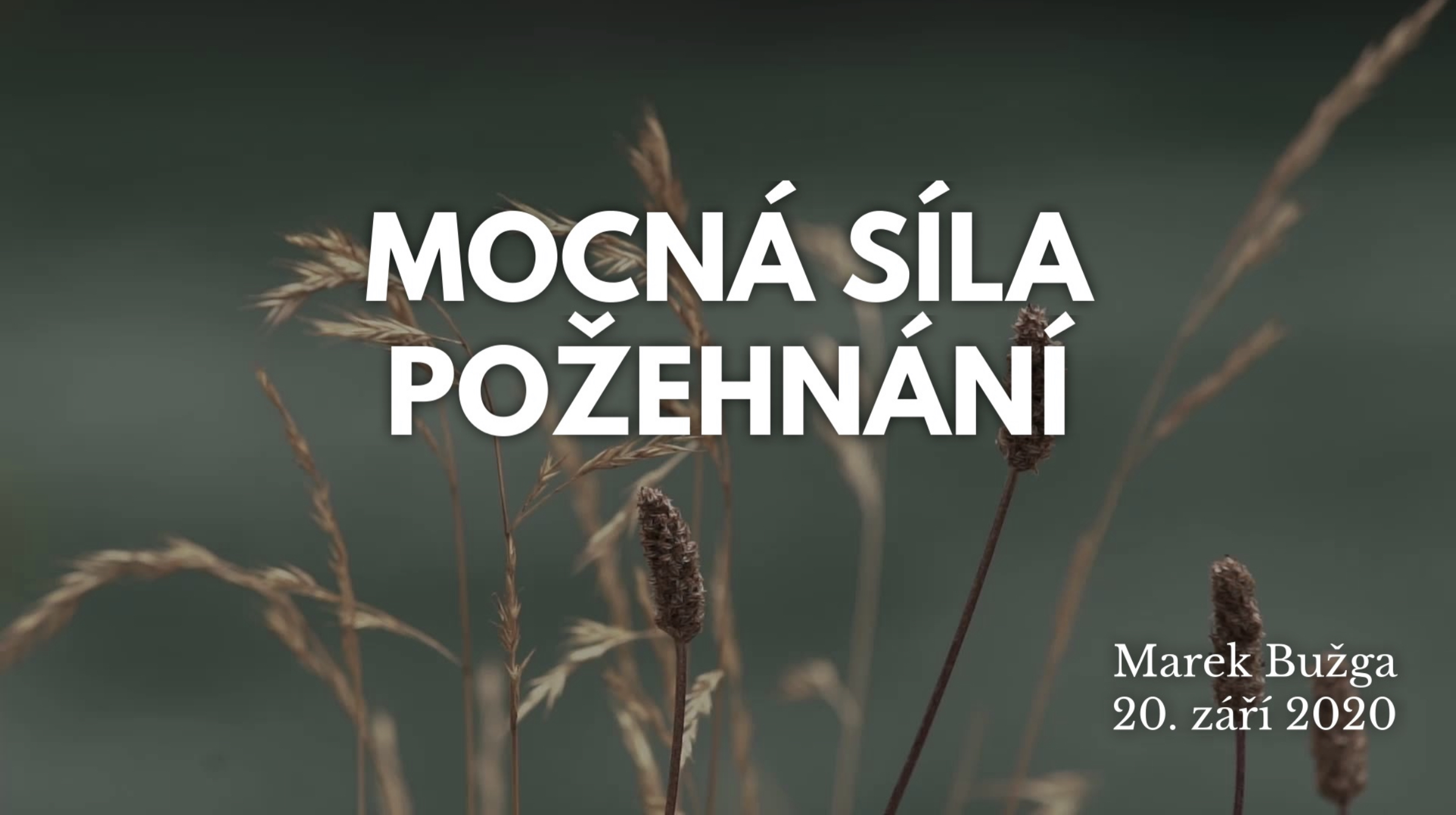Mocná síla požehnání - Logos Sermons