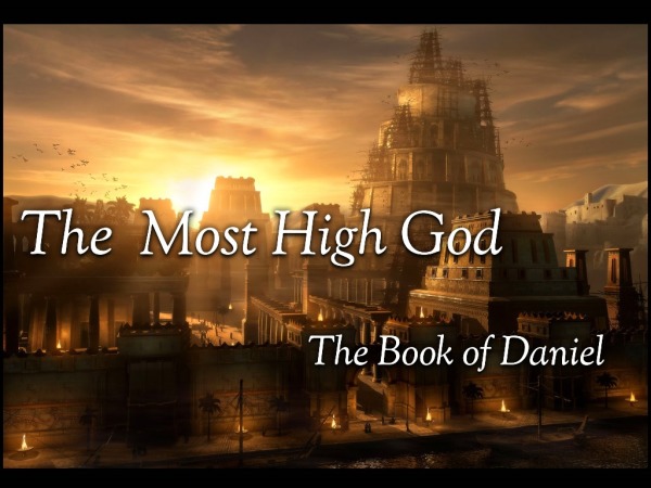 Dan003-The Most High God- Introduction: The Book of Daniel, Part 3 - Logos Sermons