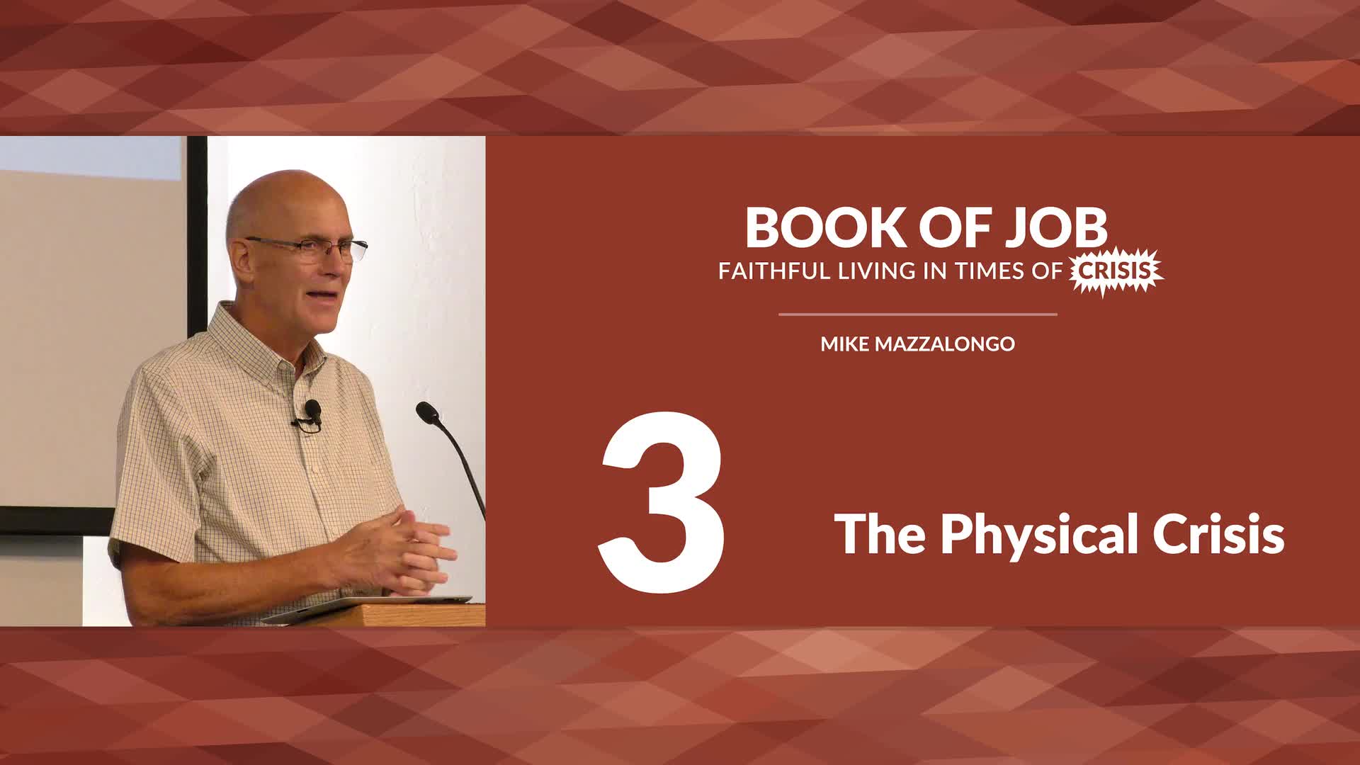 The Physical Crisis - Faithlife TV