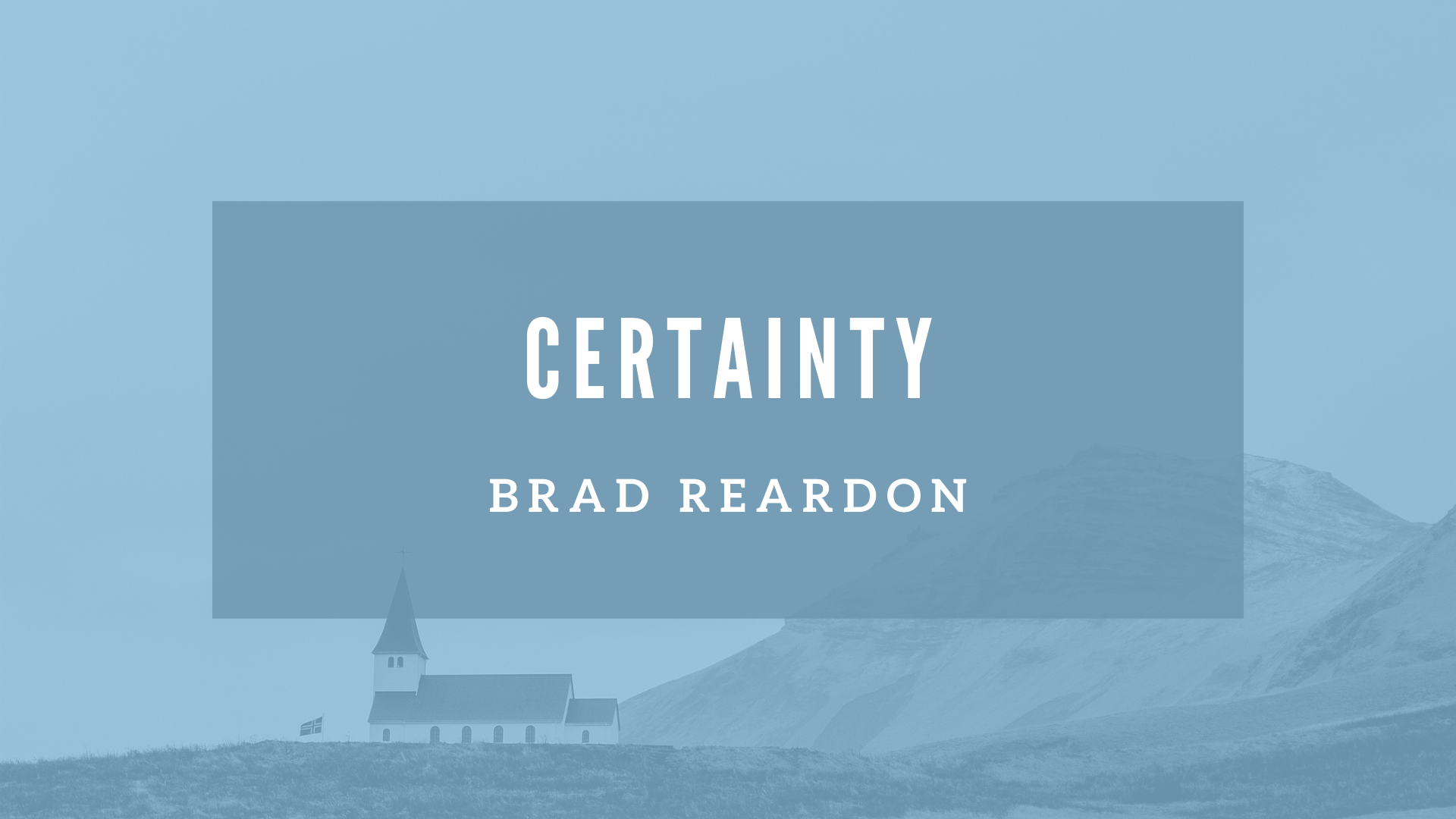 Certainty - Logos Sermons