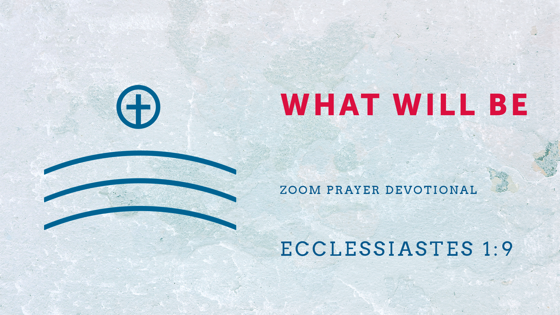 What Will Be - Logos Sermons