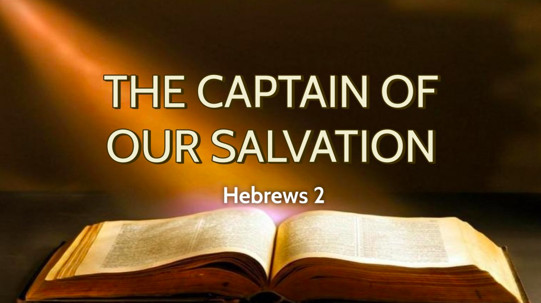 The Captain of Our Salvation - Logos Sermons