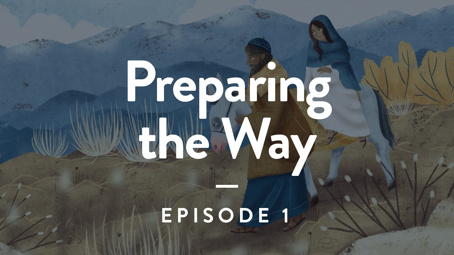 Preparing the Way - Faithlife TV