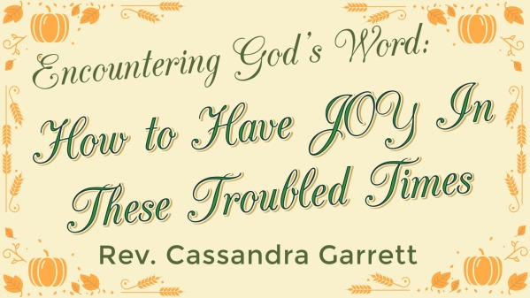 How to Have JOY In These Troubled Times - Logos Sermons