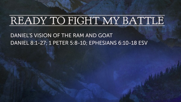Ready to Fight my Battle - Logos Sermons