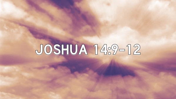 How To Claim Your Promised Mountain - Logos Sermons