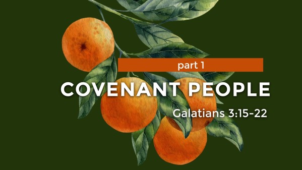 Covenant People [part 1] - Logos Sermons