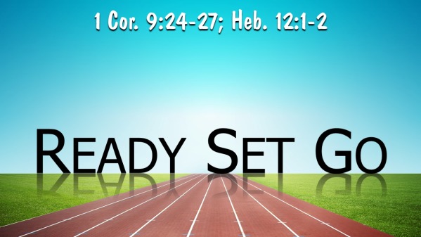 Ready, Set, Go - Logos Sermons