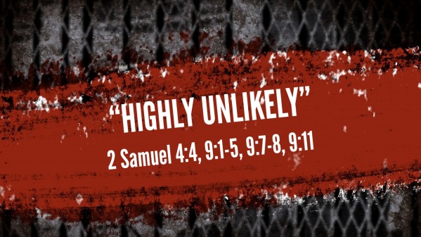 “Highly Unlikely” - Logos Sermons