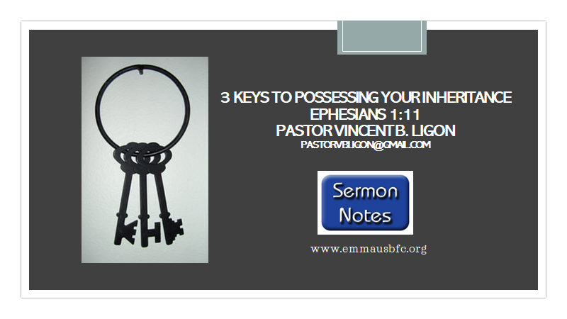 3 Keys to Possessing Your Inheritance - Pastor Vincent B. Ligon - Logos ...