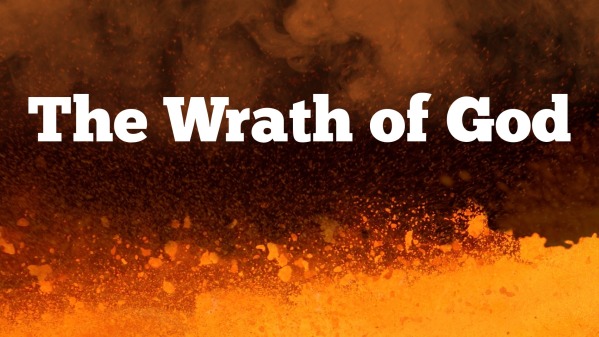 The Wrath of God - Logos Sermons