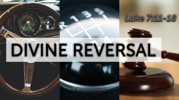 Divine Reversal - Logos Sermons