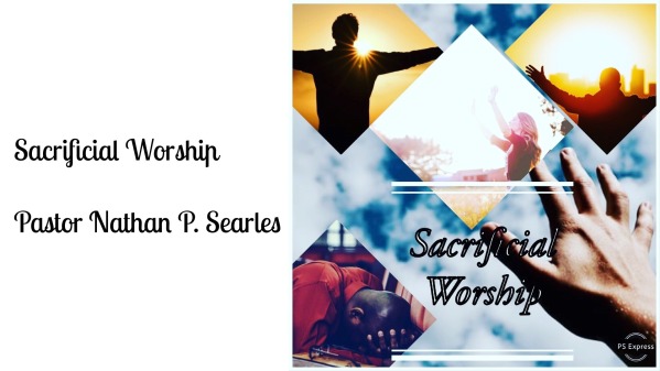 Sacrificial Worship - Logos Sermons