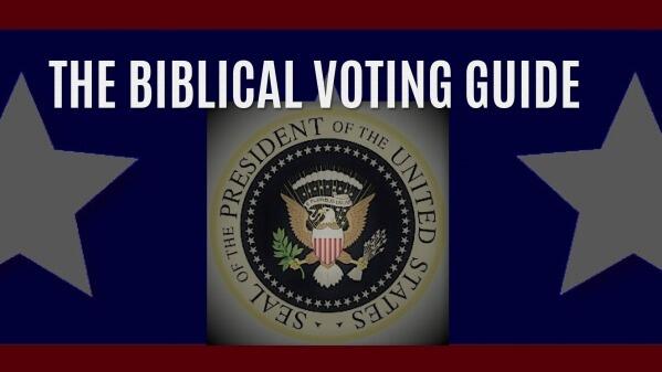 The Biblical Voting Guide - Faithlife TV