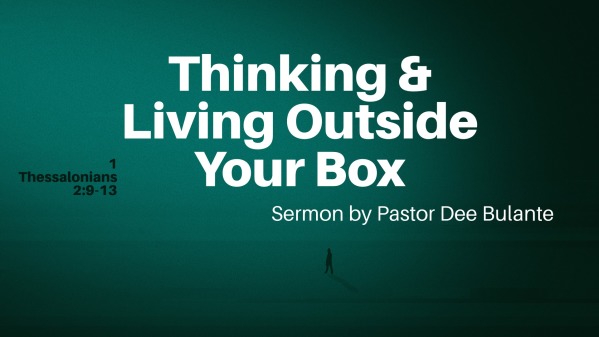 Thinking & Living Outside Your Box - Logos Sermons