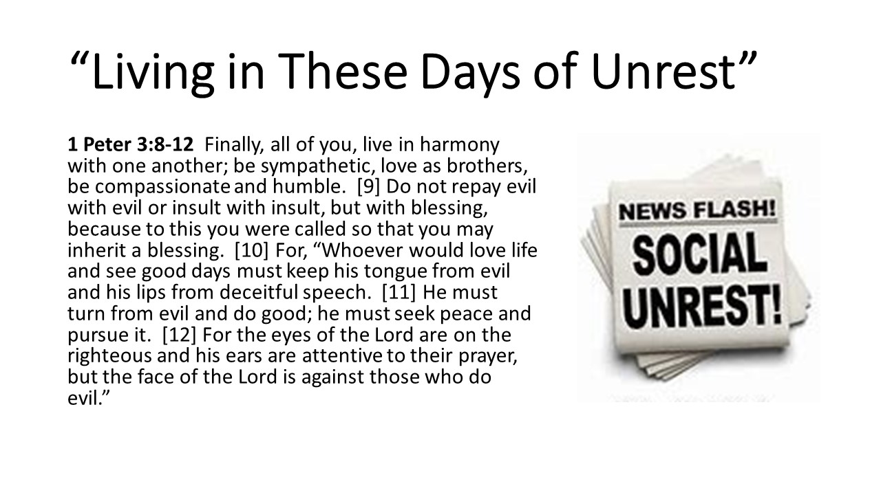 "Living in These Days of Unrest" - Logos Sermons
