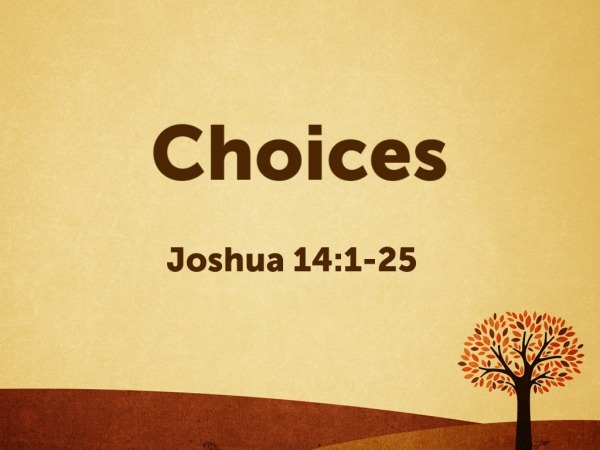 Choices - Logos Sermons