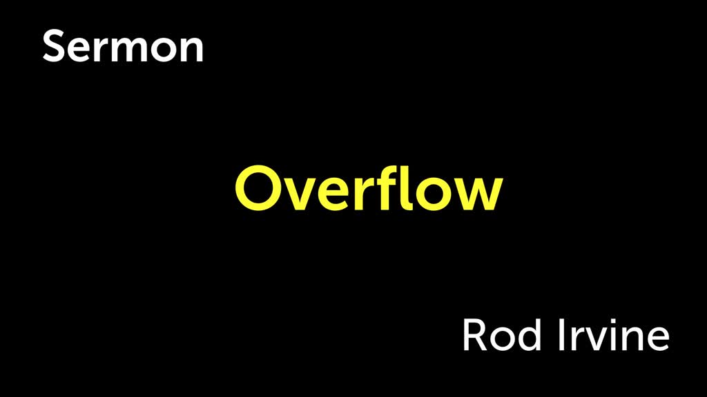Overflow - Logos Sermons