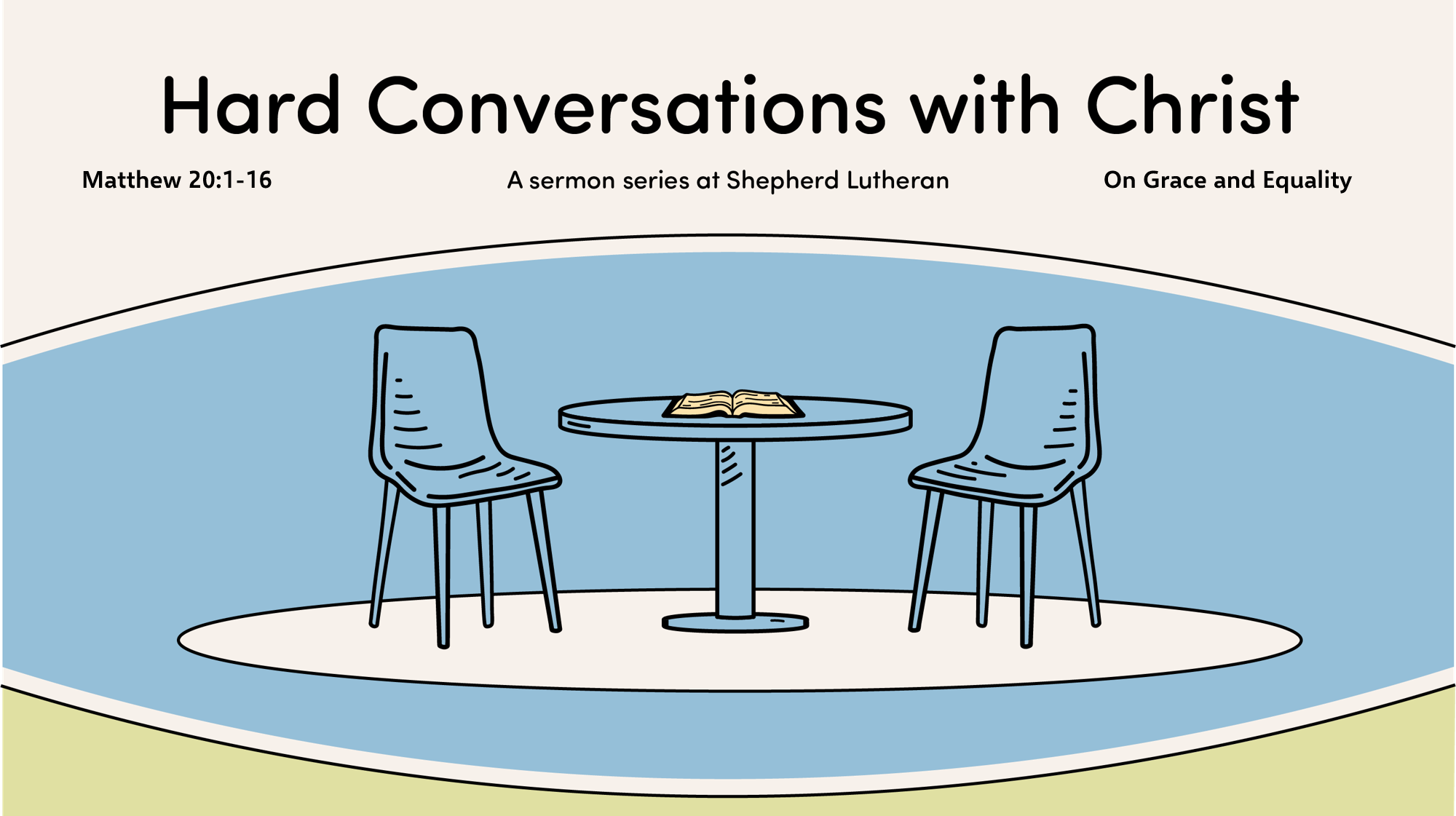 Hard Conversations With Christ On Grace And Equality Logos Sermons