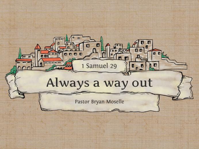 Always a way out - Logos Sermons