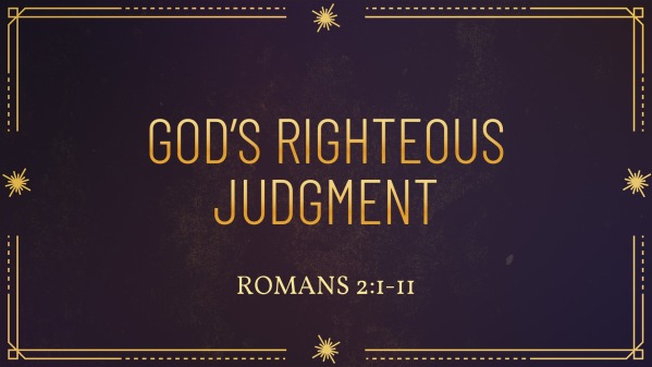 God's Righteous Judgement - Logos Sermons
