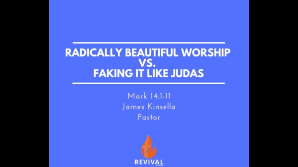 Radically Beautiful Worship Versus Faking it Like Judas - Logos Sermons