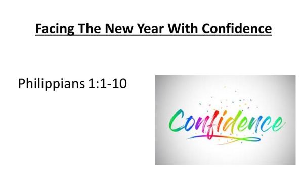 Facing the New Year with Confidence - Logos Sermons