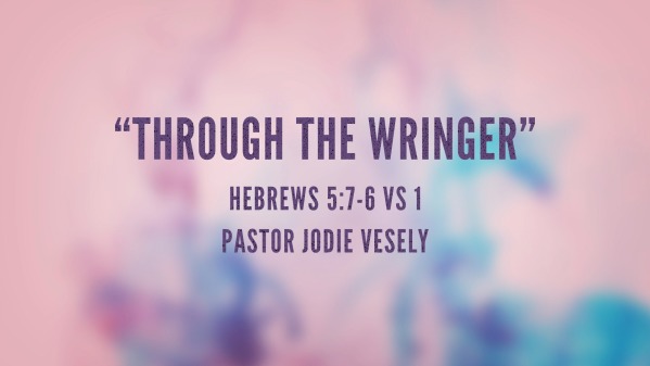 Through The Wringer - Logos Sermons