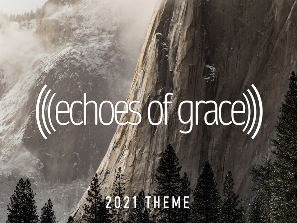 Echoes of Grace - Theme Launch - Logos Sermons