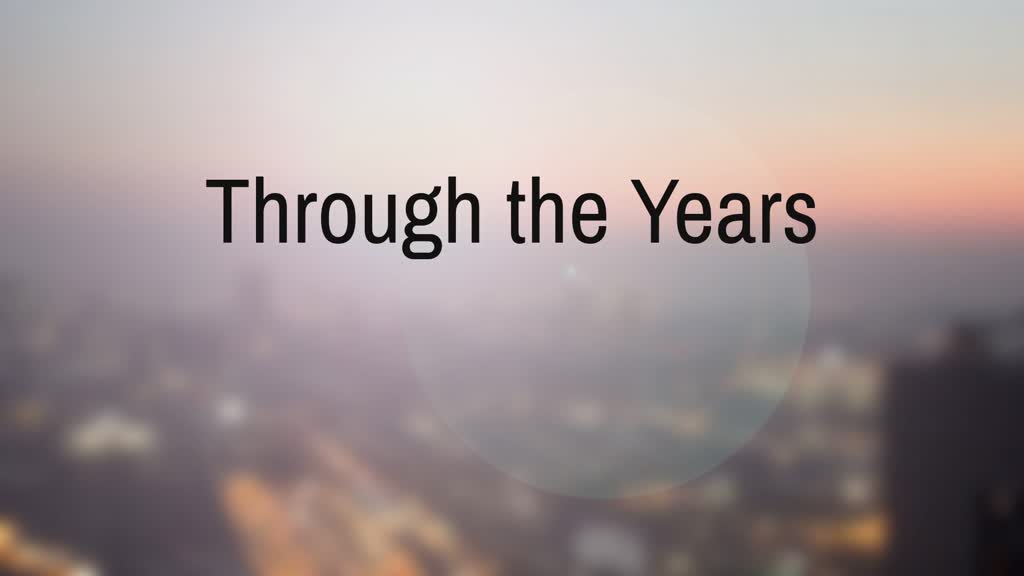 Through the Years - Logos Sermons