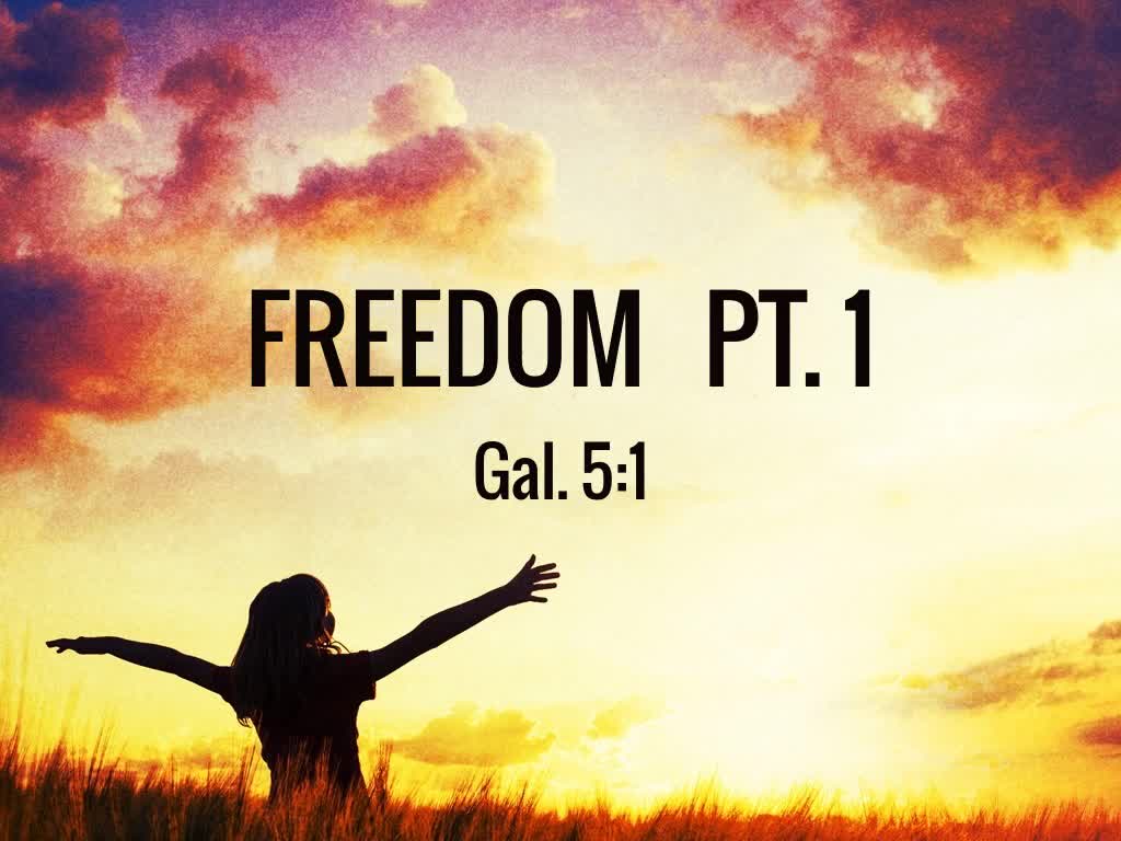 Freedom I - Logos Sermons