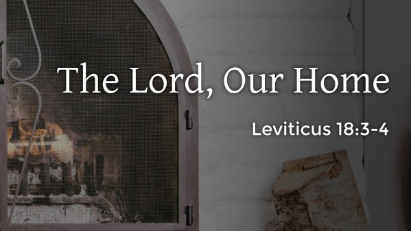 668 - The Lord, Our Home - Logos Sermons