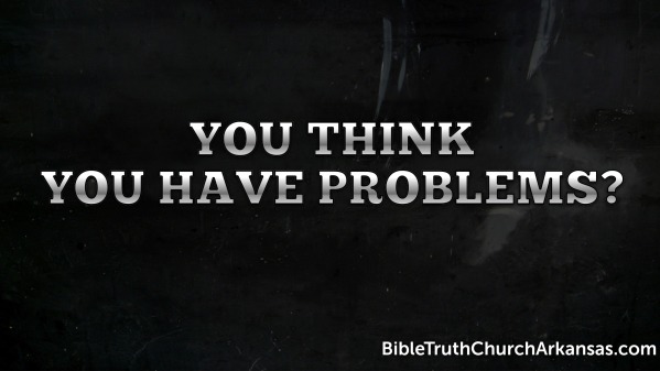 You Got Problems? - Logos Sermons