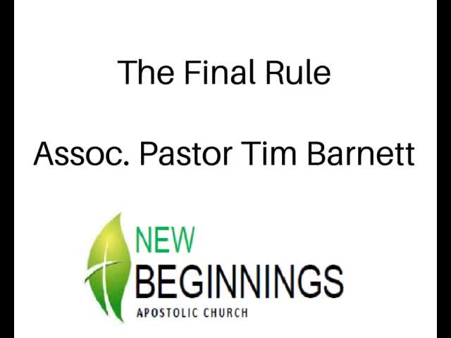 2-21 The Final Rule - Logos Sermons
