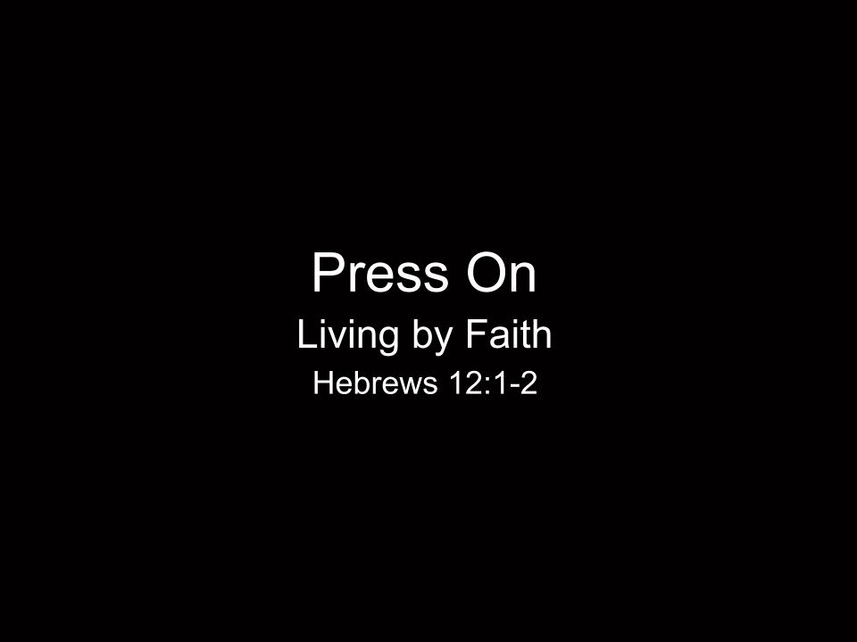 Press On - Logos Sermons