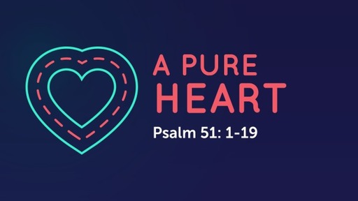 A Pure Heart - Logos Sermons