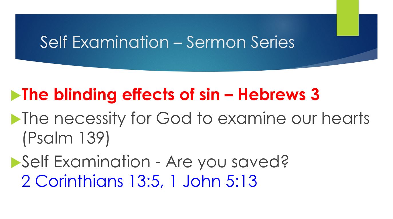 Self Examination Part 1 - Logos Sermons