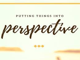 Putting things into perspective - Logos Sermons