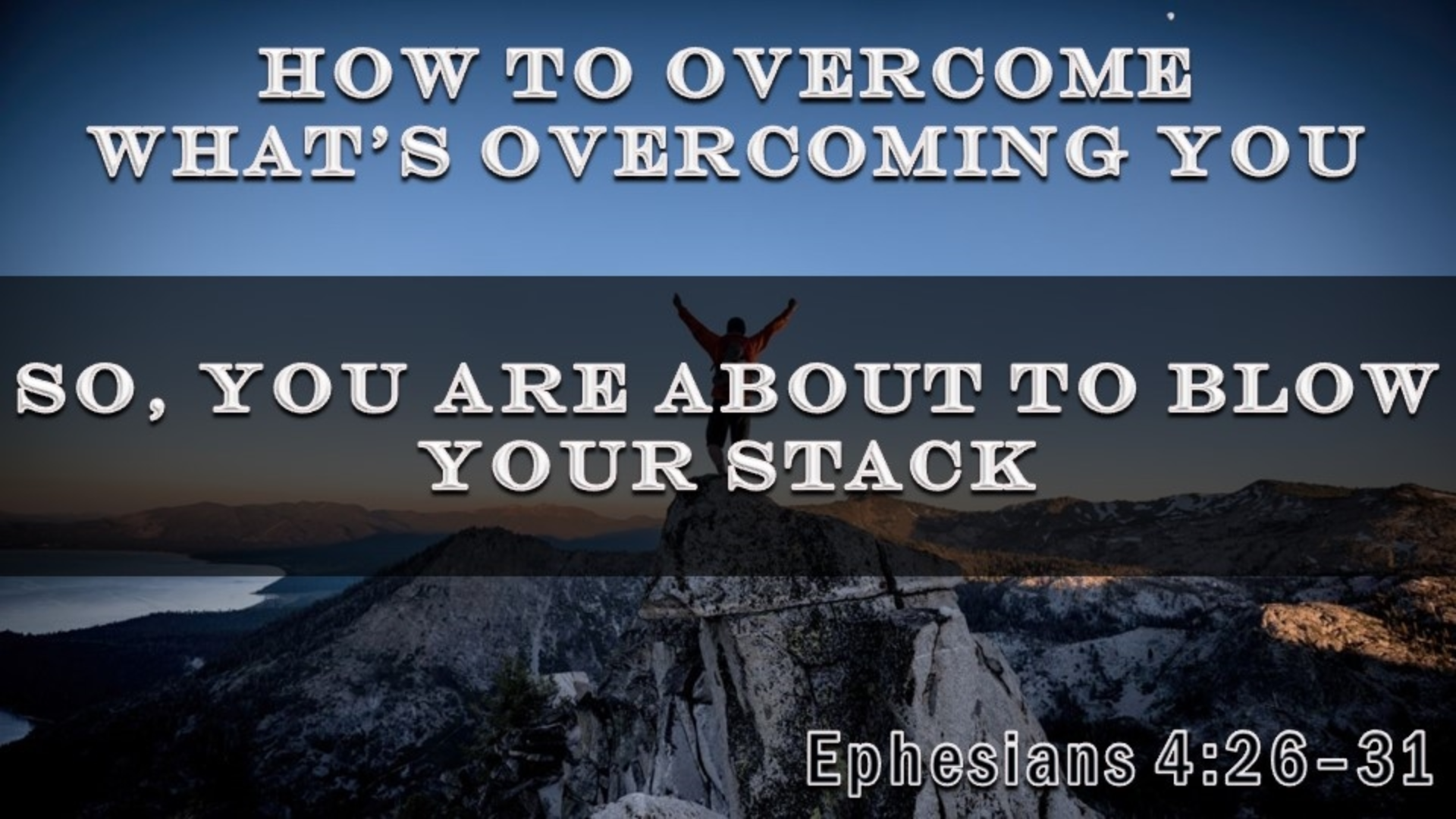 So,You Are About To Blow Your Stack 1/20/2021 7pm - Logos Sermons