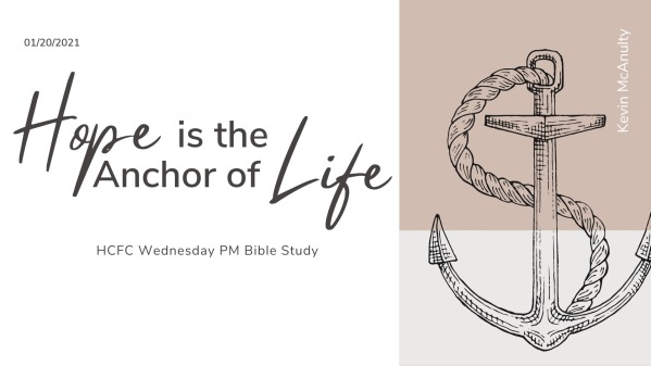 Hope is the Anchor of Life - Logos Sermons